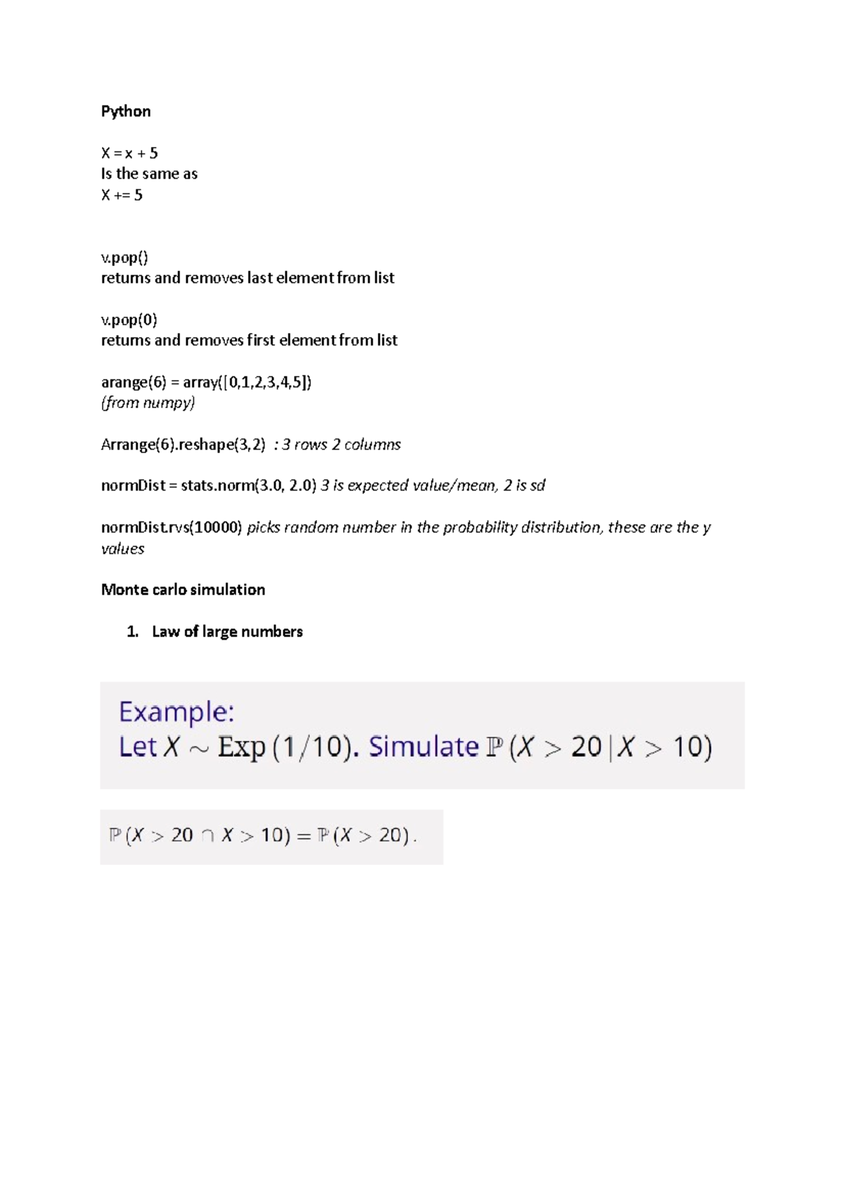 Advanced simulation lectures - Python X = x + 5 Is the same as X += 5 v() returns and removes ...