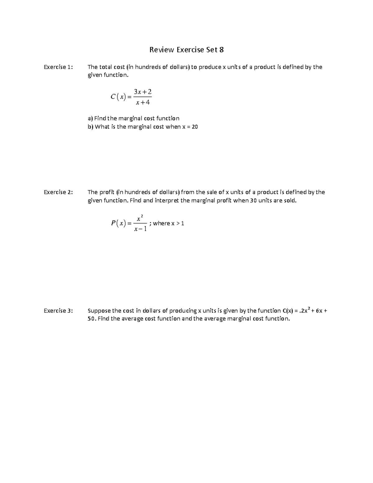Math1325 review exercise set 8 - Review Exercise Set 8 Exercise 1: The ...