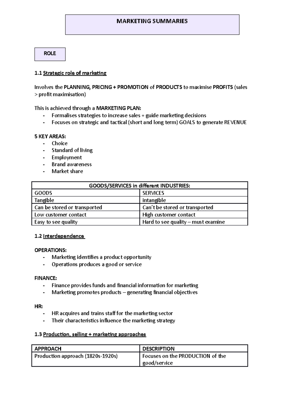 Marketing summary notes - 1 Strategic role of marketing Involves the ...