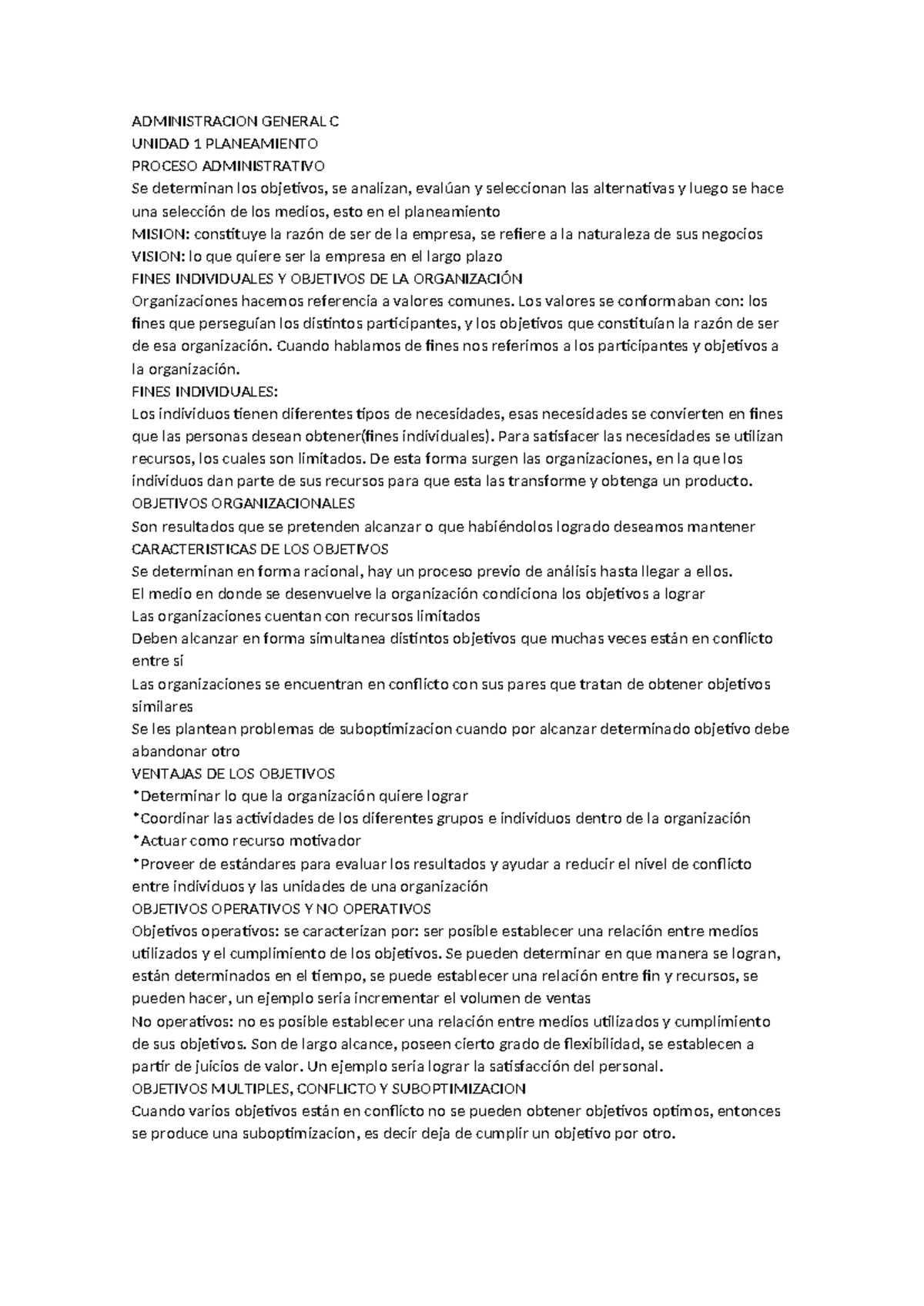 1er parcial admin gral - resumen - ADMINISTRACION GENERAL C UNIDAD 1 PLANEAMIENTO PROCESO - Studocu