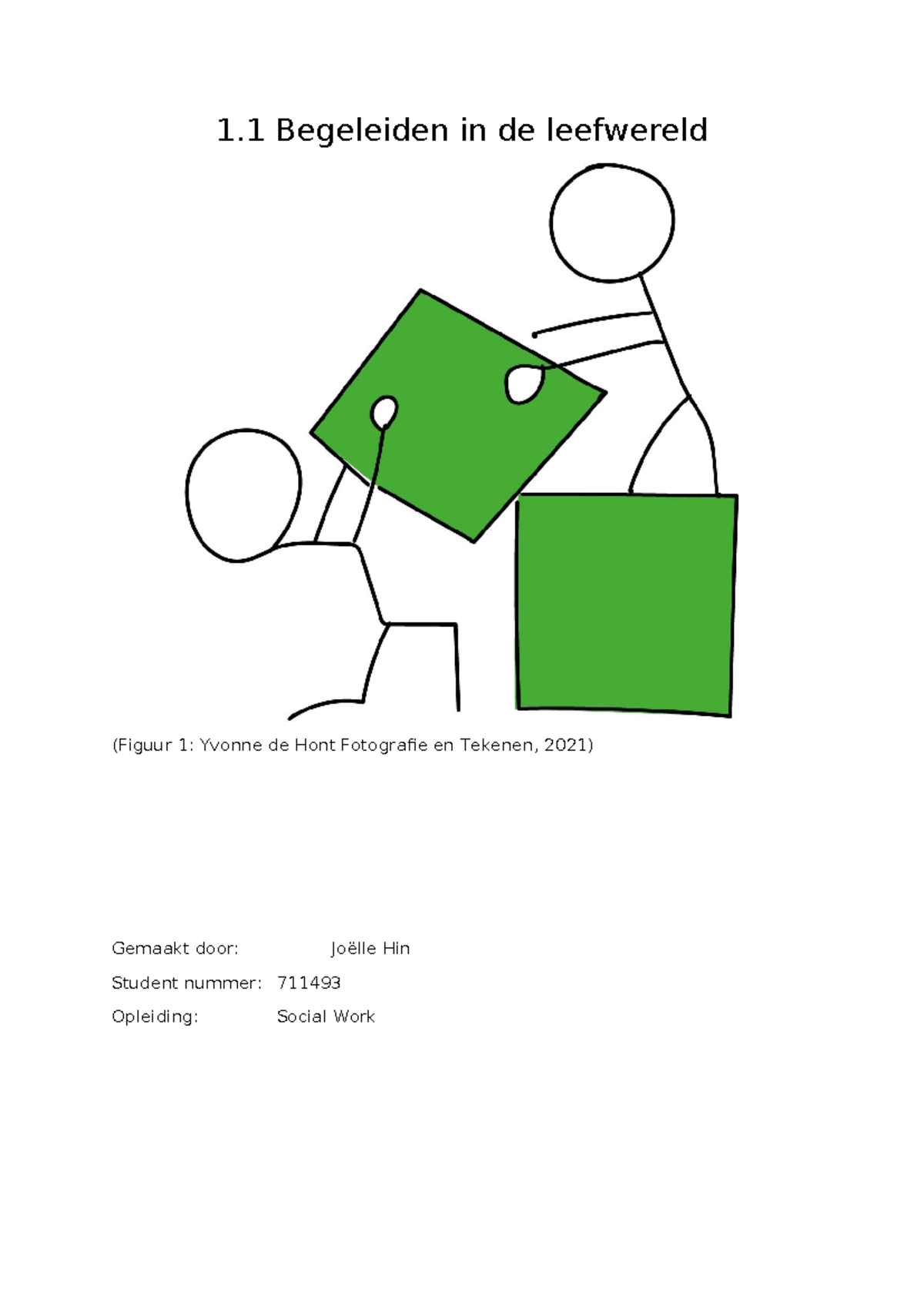 1.1. begeleiden in de leefwereld. - 1 Begeleiden in de leefwereld ...