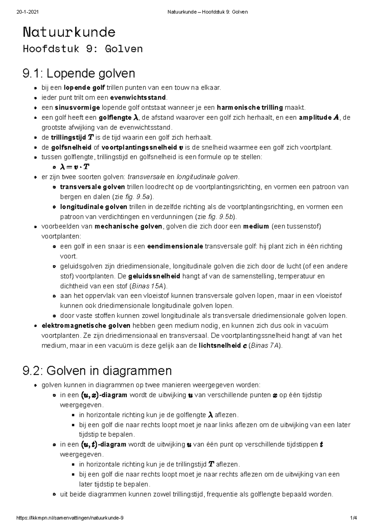 Hoofdstuk 9 samenvatting 2 - Natuurkunde Hoofdstuk 9: Golven 9: Lopende ...
