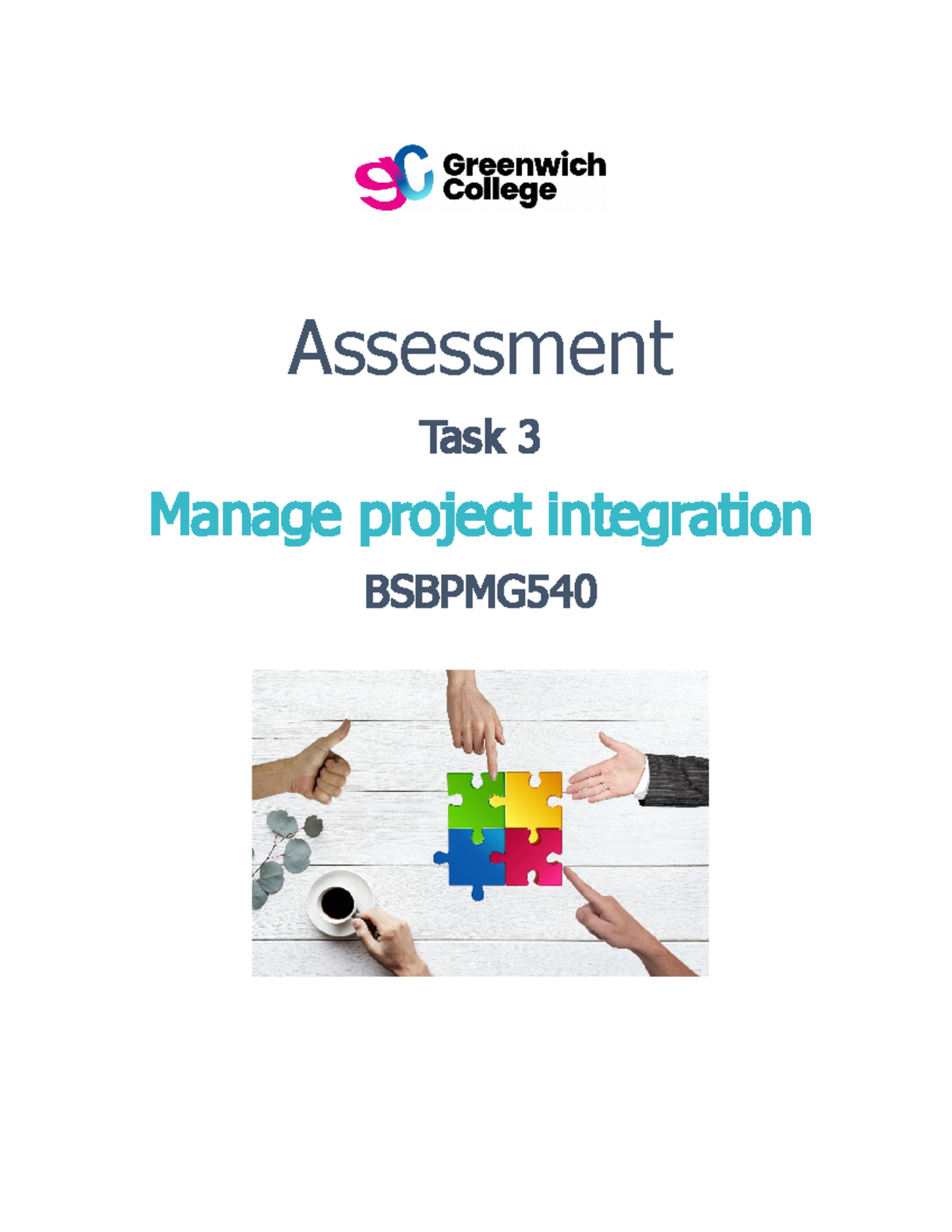 Bsbpmg 540 - Assessment Task 3 v2 - Assessment Task 3 Manage project ...