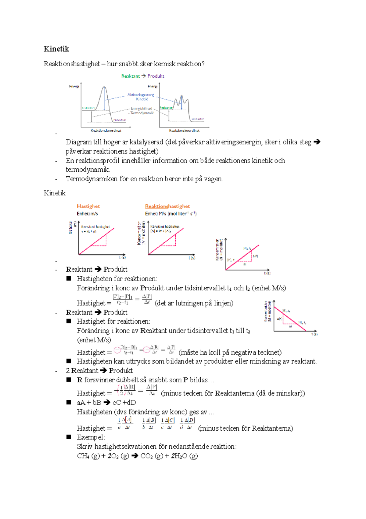 5. Kinetik - Kinetik Reaktionshastighet – hur snabbt sker kemisk reaktion? - Diagram till höger ...