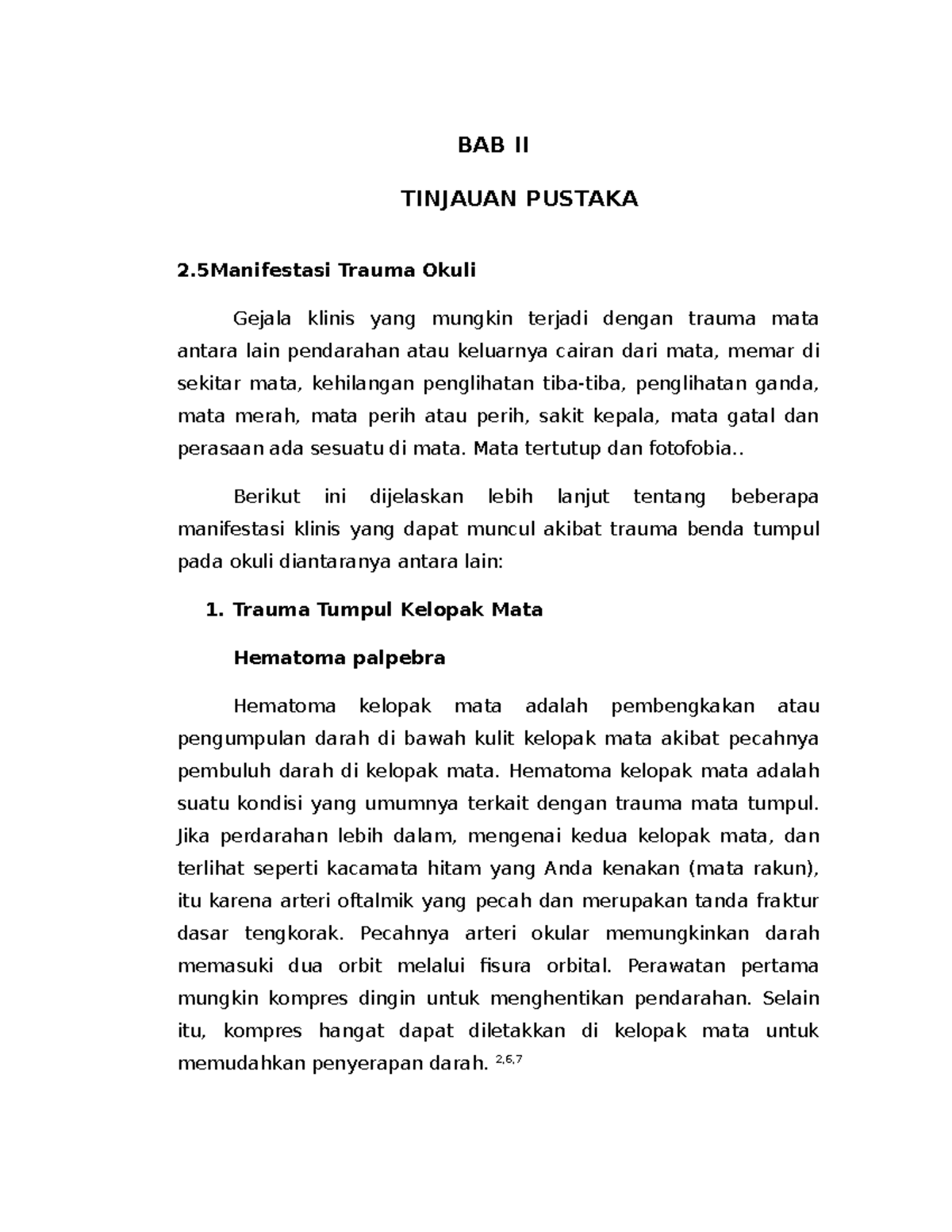 Trauma Okuli - Manifestasi Klinis - BAB II TINJAUAN PUSTAKA Tumpul 2 ...