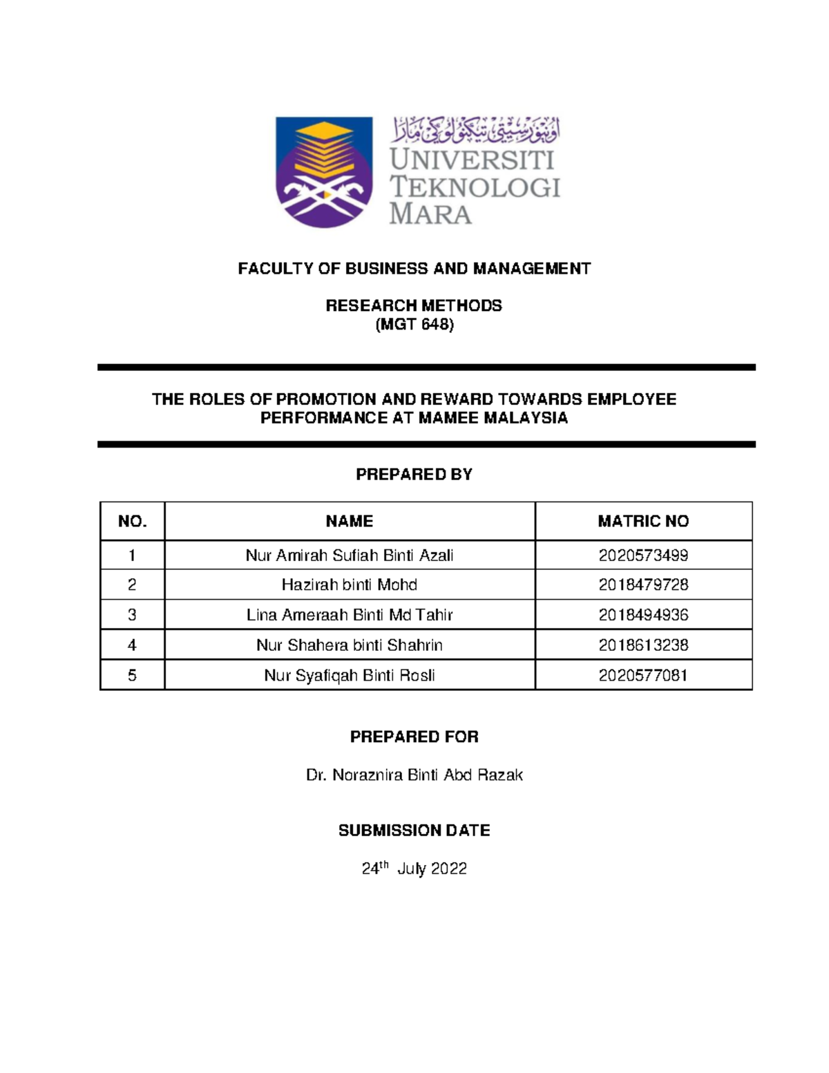 MGT648 - Research Method THE Roles OF Promotion AND Reward Towards ...