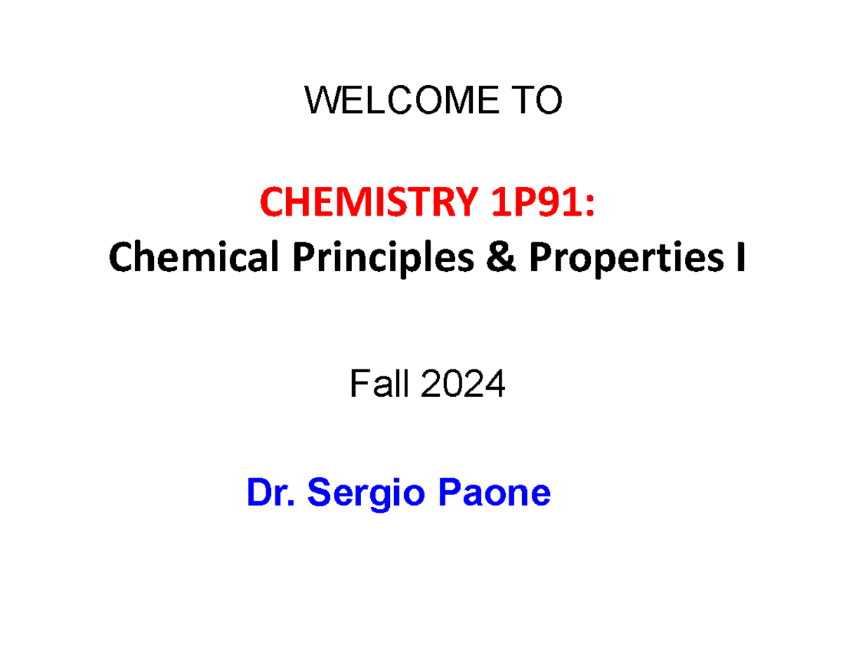 Chem Lecture 1 Slides - CHEMISTRY 1P91: Chemical Principles ...