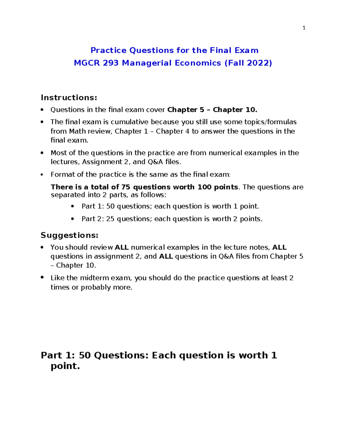 Man Econ Practice Exam - Practice Questions for the Final Exam MGCR 293 Managerial Economics ...