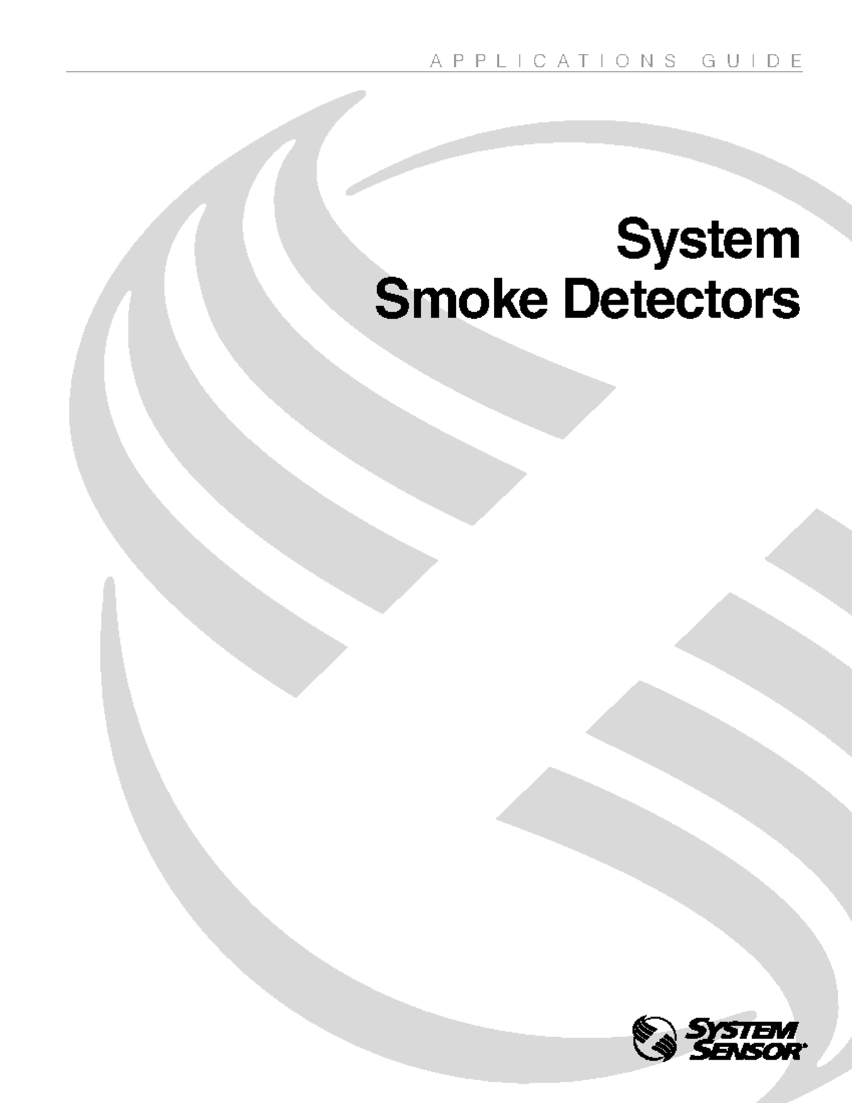 System Smoke Detectors App Guide SPAG91 - A P P L I C A T I O N S G U I ...