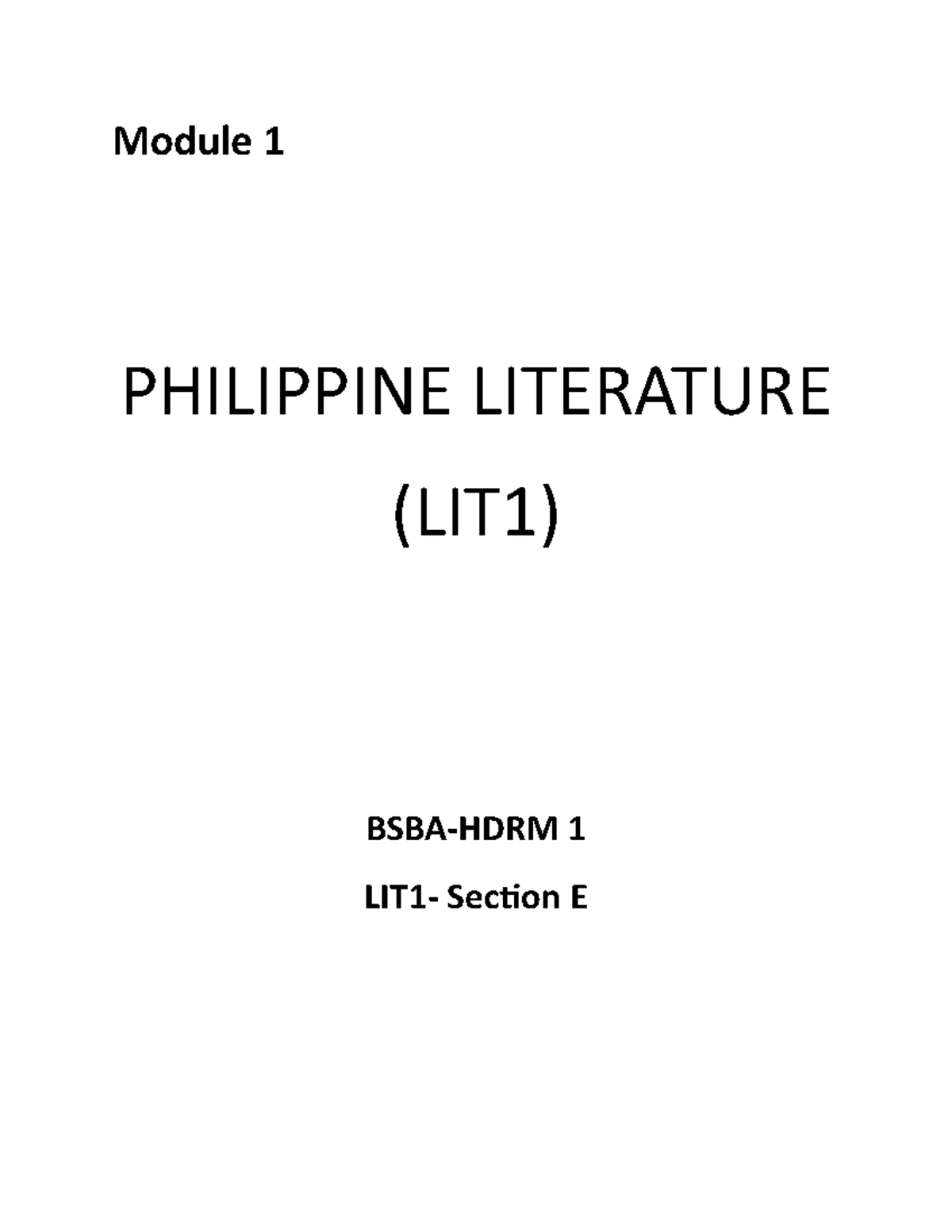 M-1 - nsmsbsnajsk - Module 1 PHILIPPINE LITERATURE (LIT1) BSBA-HDRM 1 ...