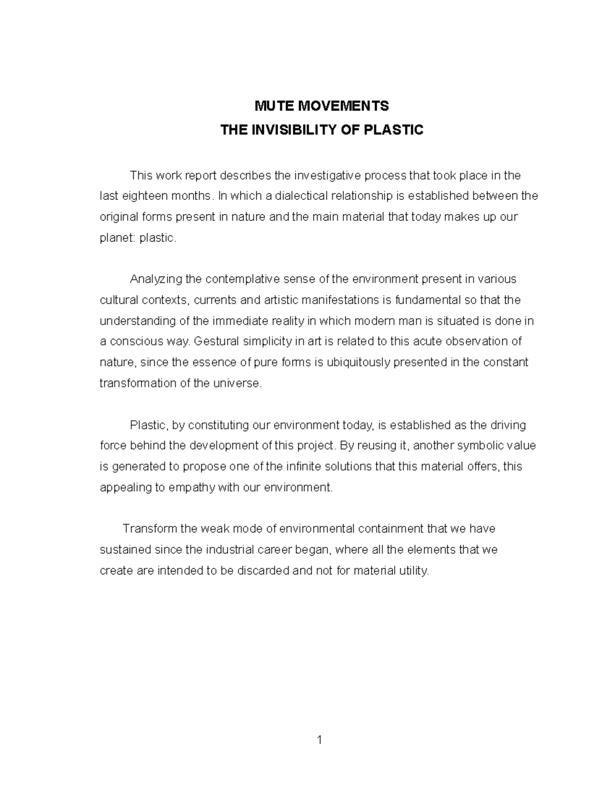 MUTE Movements THE Invisibility OF Plastic - 1 MUTE MOVEMENTS THE ...