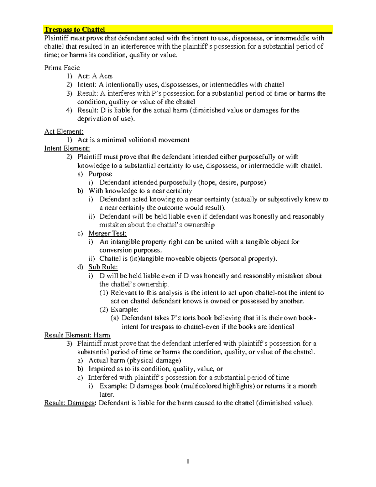 Torts Outline - Lecture notes 1-46 - Trespass to Chattel Plaintiff must ...
