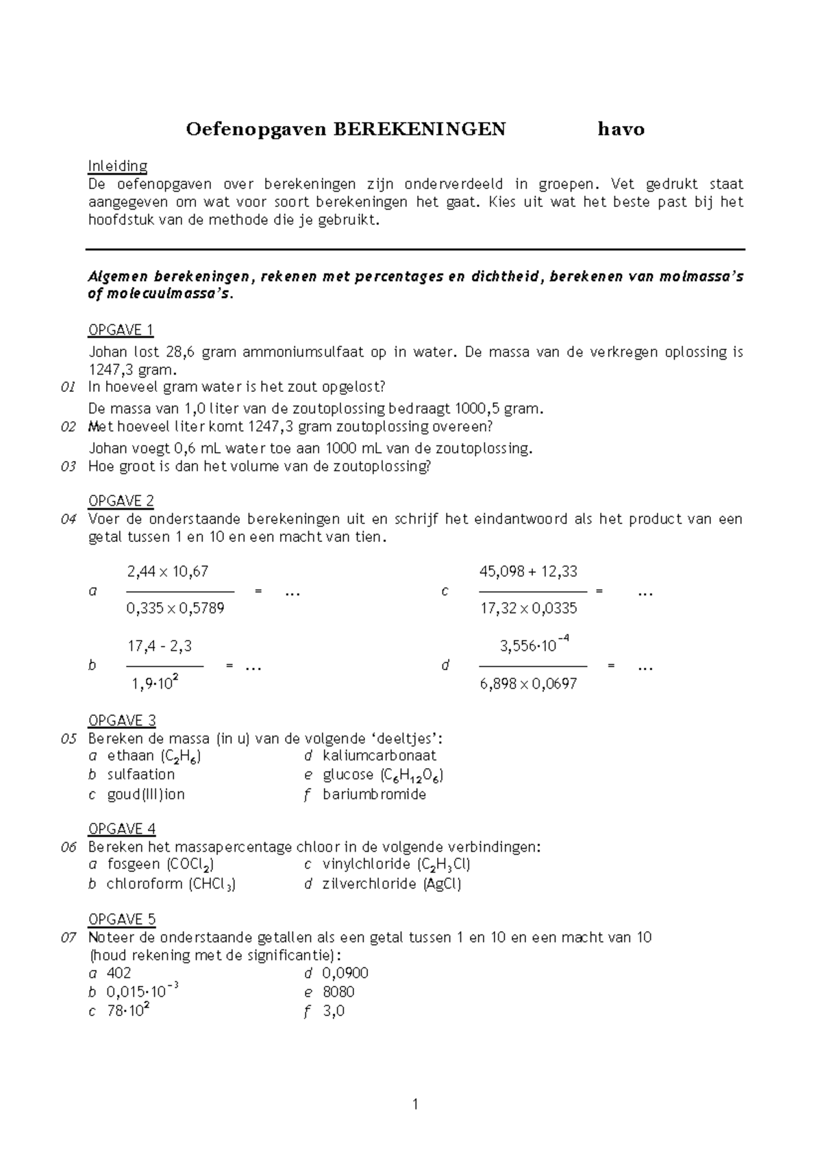 Oefen h 04 berekeningen 1 (13) - Oefenopgaven BEREKENINGEN havo ...