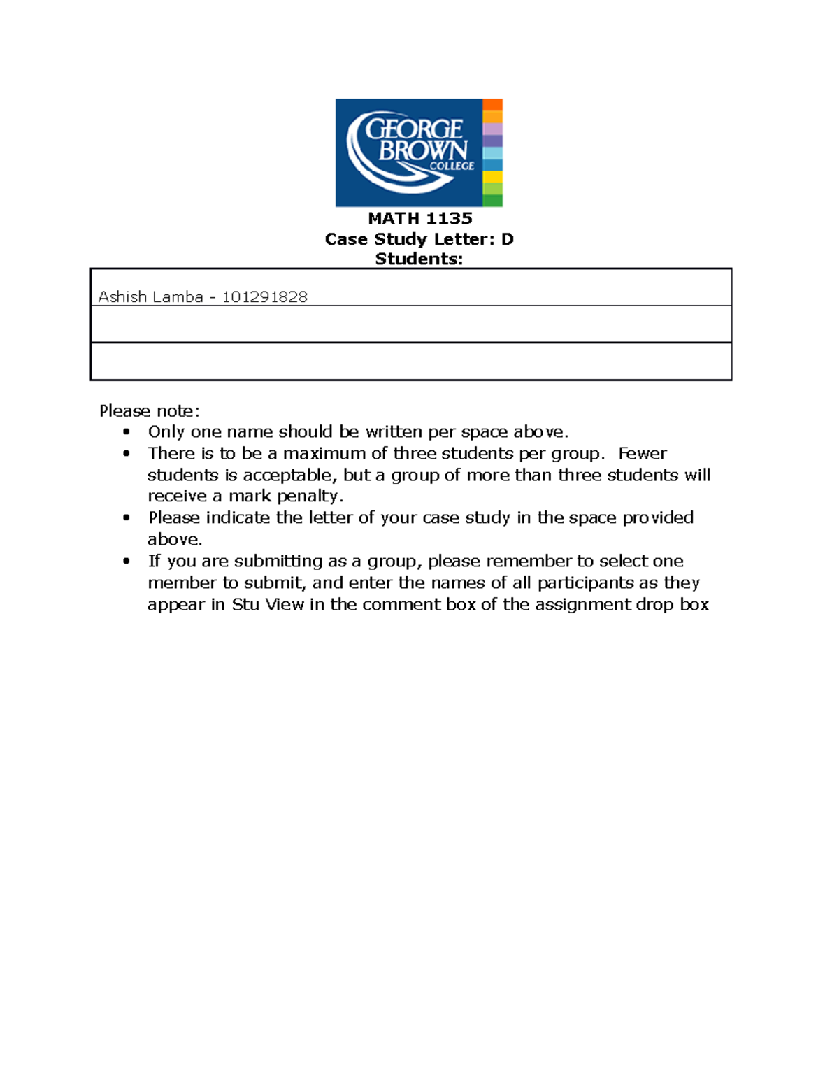 Ashish Lamba Case Study D - MATH 1135 Case Study Letter: D Students ...