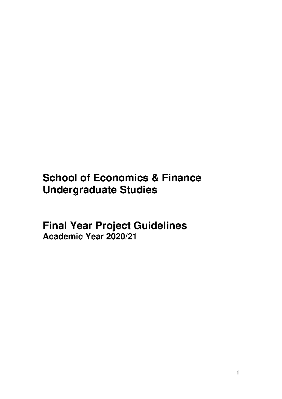 Project guidelines - School of Economics & Finance Undergraduate ...