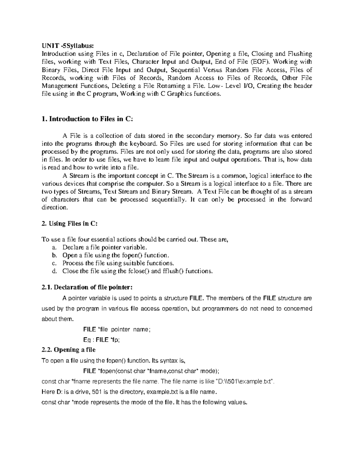 CP5 - use - UNIT -5Syllabus: Introduction using Files in c, Declaration ...