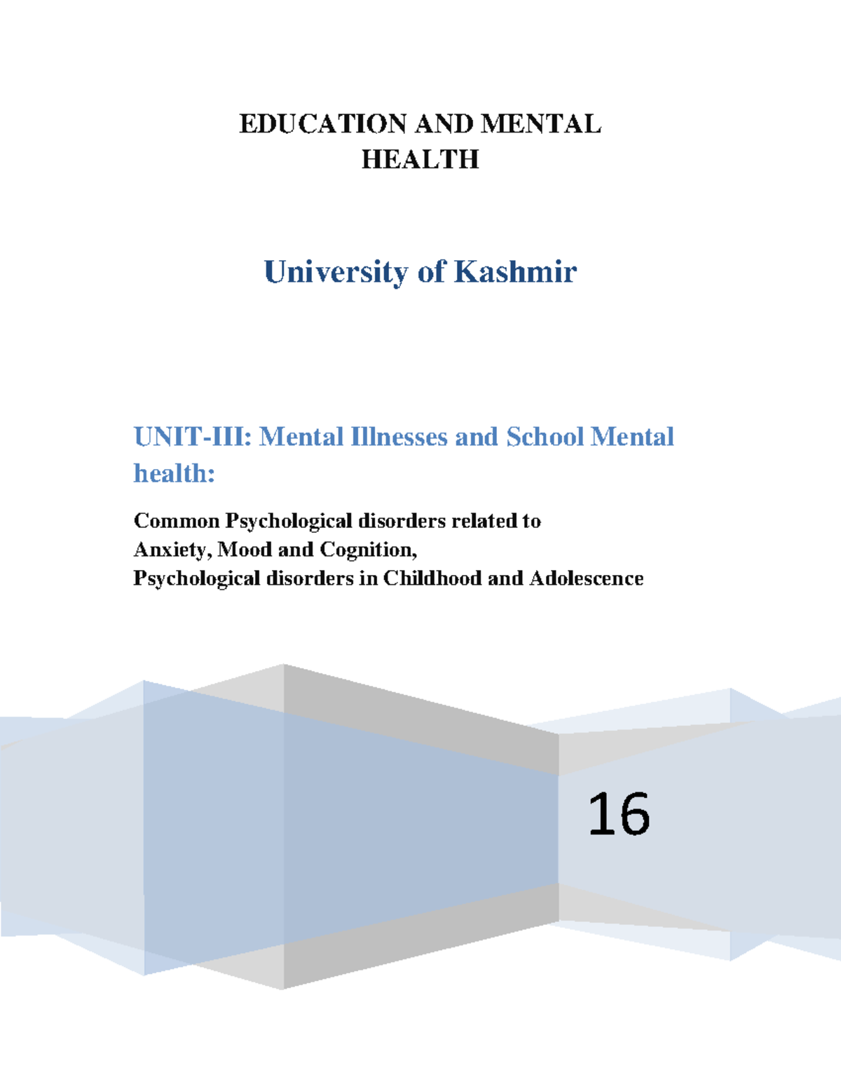 Education and Mental Health - 16 EDUCATION AND MENTAL HEALTH University ...