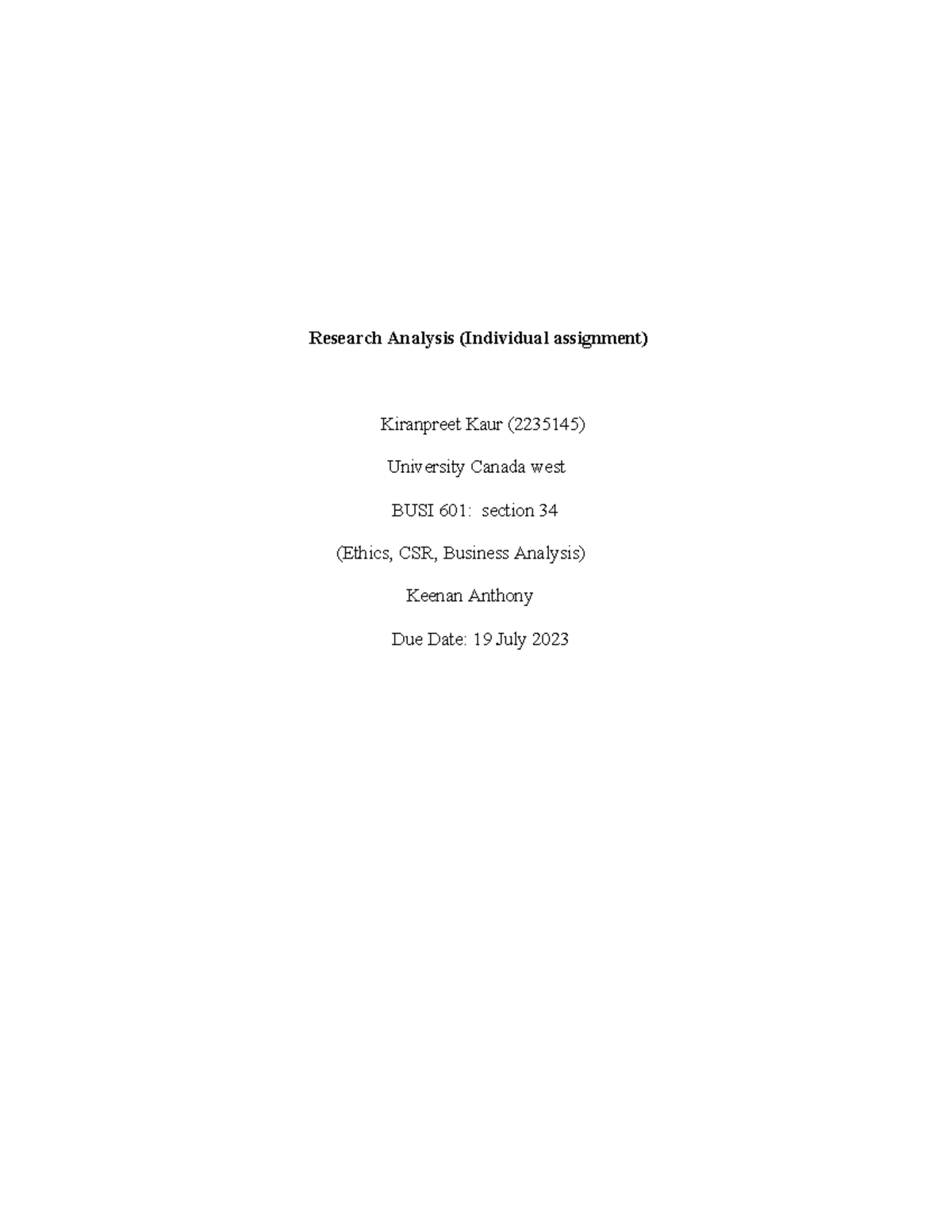 Ethics individual assignment - Research Analysis (Individual assignment) Kiranpreet Kaur ...