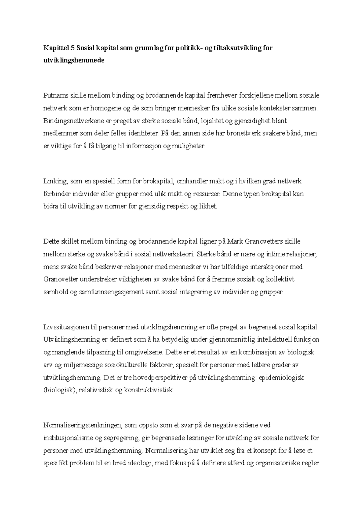 Kapittel 5 Sosial kapital som grunnlag for politikk- og tiltaksutvikling for utviklingshemmede ...