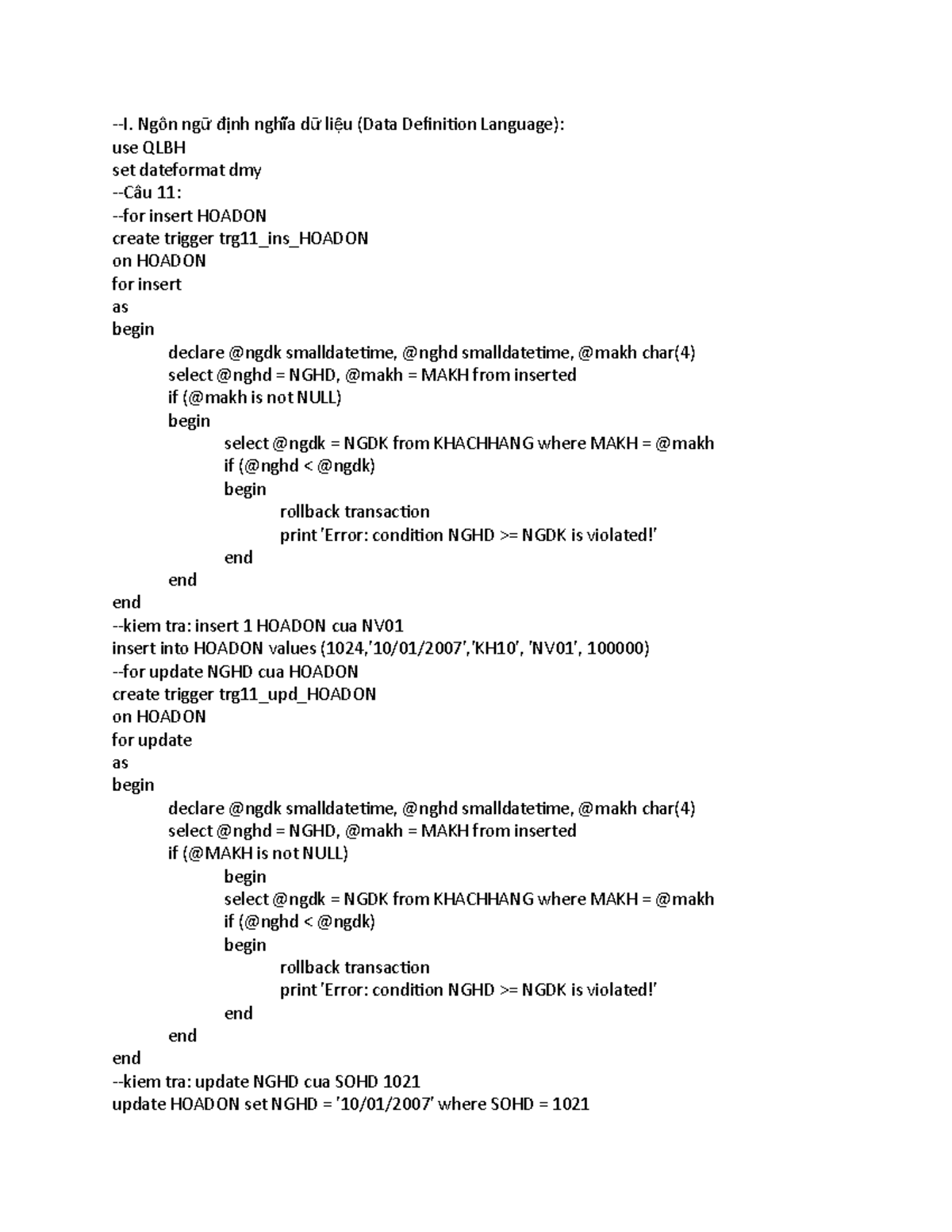 Trigger - Tài liệu môn cơ sở dữ liệu -I. Ngôn ng ữ đ nh nghĩa dị ữ li u ...