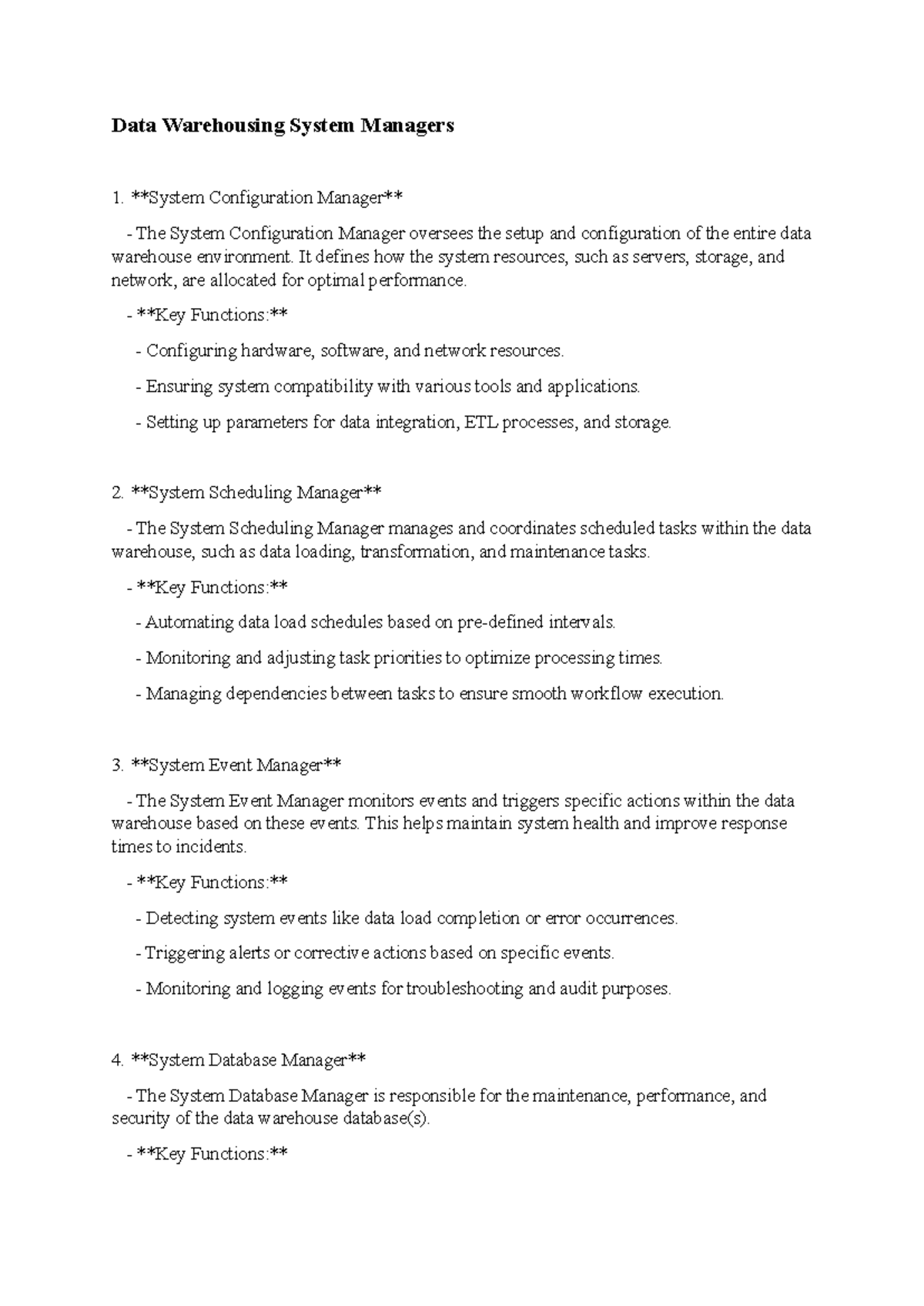 UNIT 5 - MN , - Data Warehousing System Managers 1. System Configuration Manager - The System ...