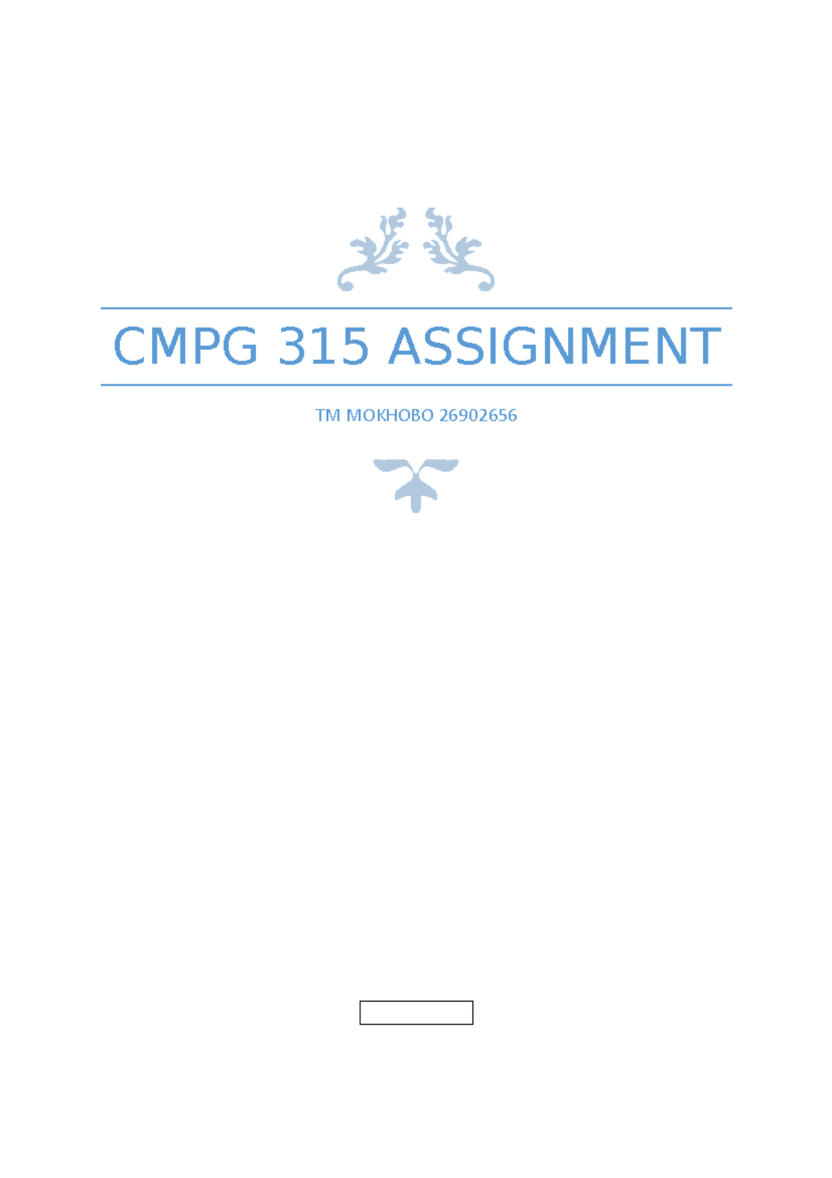TM Mokhobo 26902656 CMPG 315 Assignment - CMPG 315 ASSIGNMENT TM ...