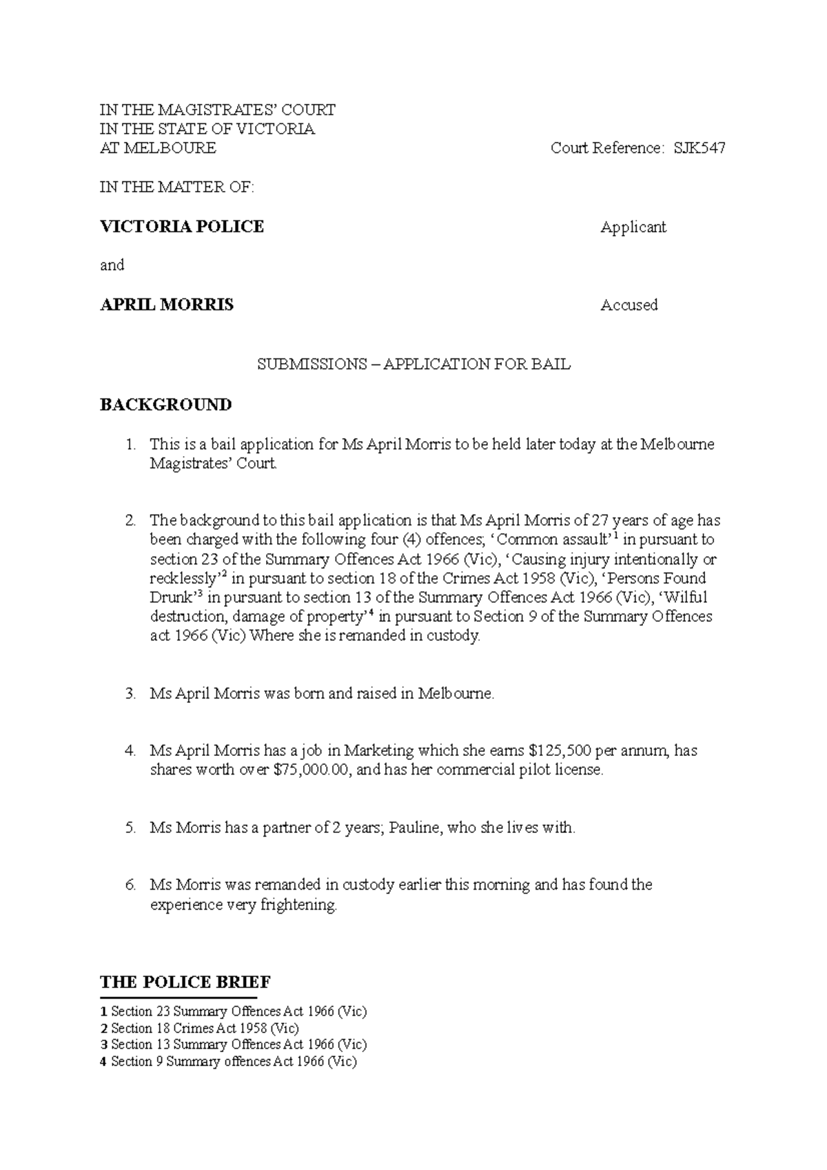 Bail Application - ASSESSMENT HD - IN THE MAGISTRATES’ COURT IN THE ...