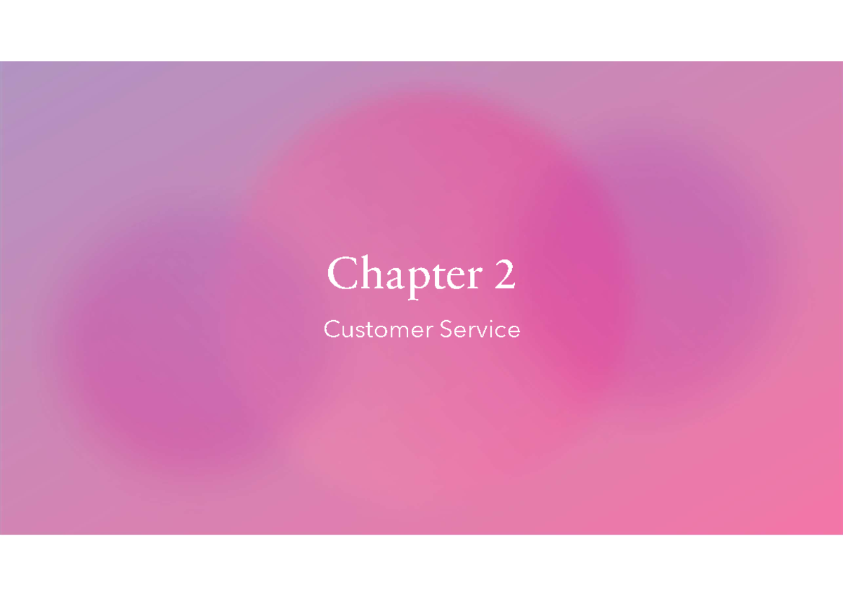 CH2 OBS - Business Management - Chapter 2 Customer Service L I NDO BU ...