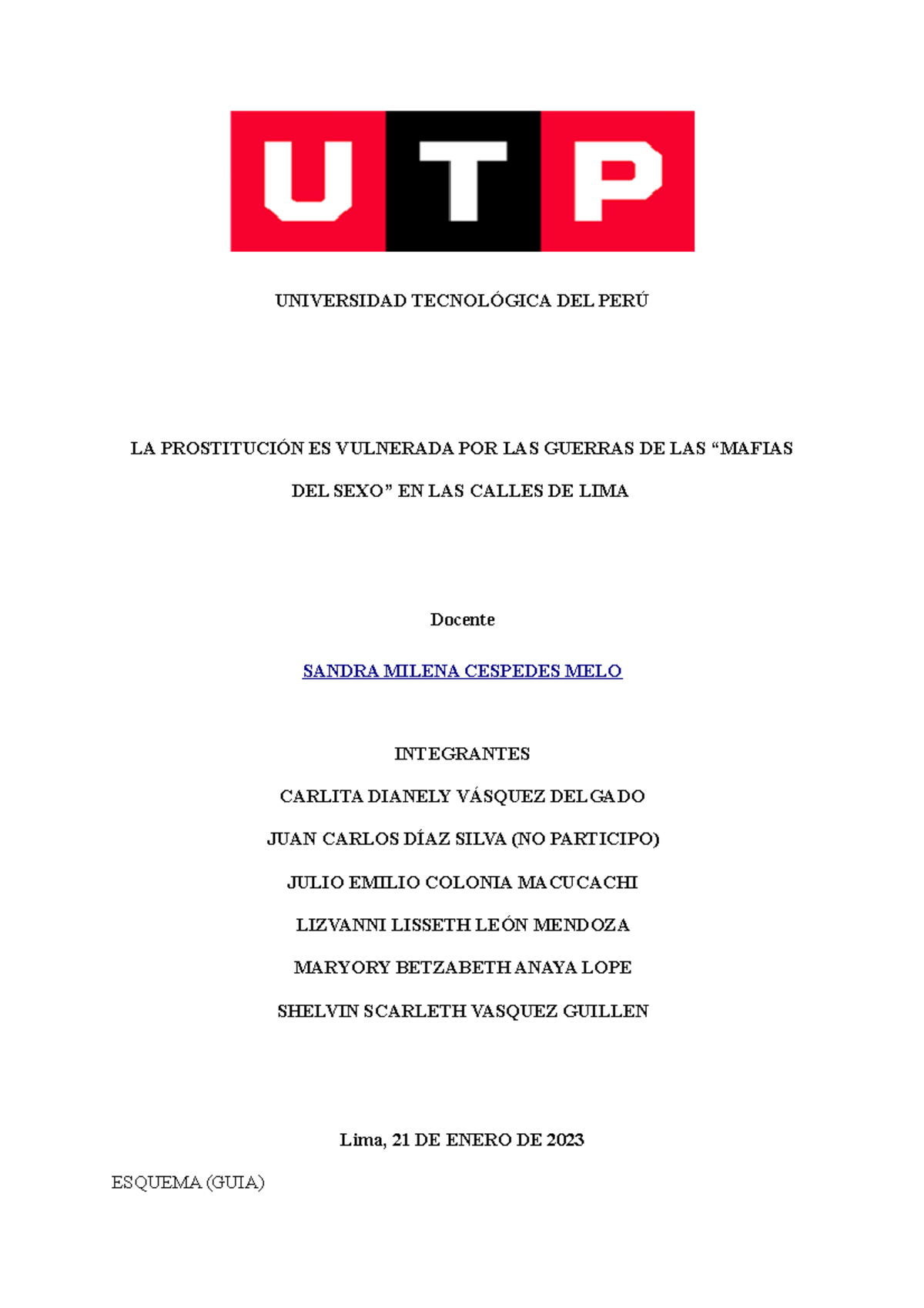 TA1 - ASDSADSAD - UNIVERSIDAD TECNOLÓGICA DEL PERÚ LA PROSTITUCIÓN ES ...