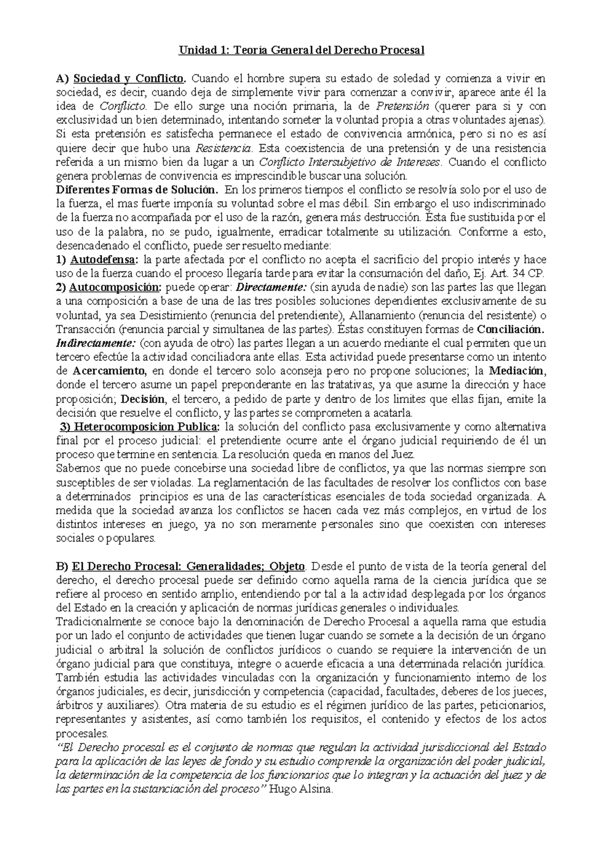 Procesal-1-resumen - Unidad 1: Teoría General del Derecho Procesal A) Sociedad y Conflicto ...
