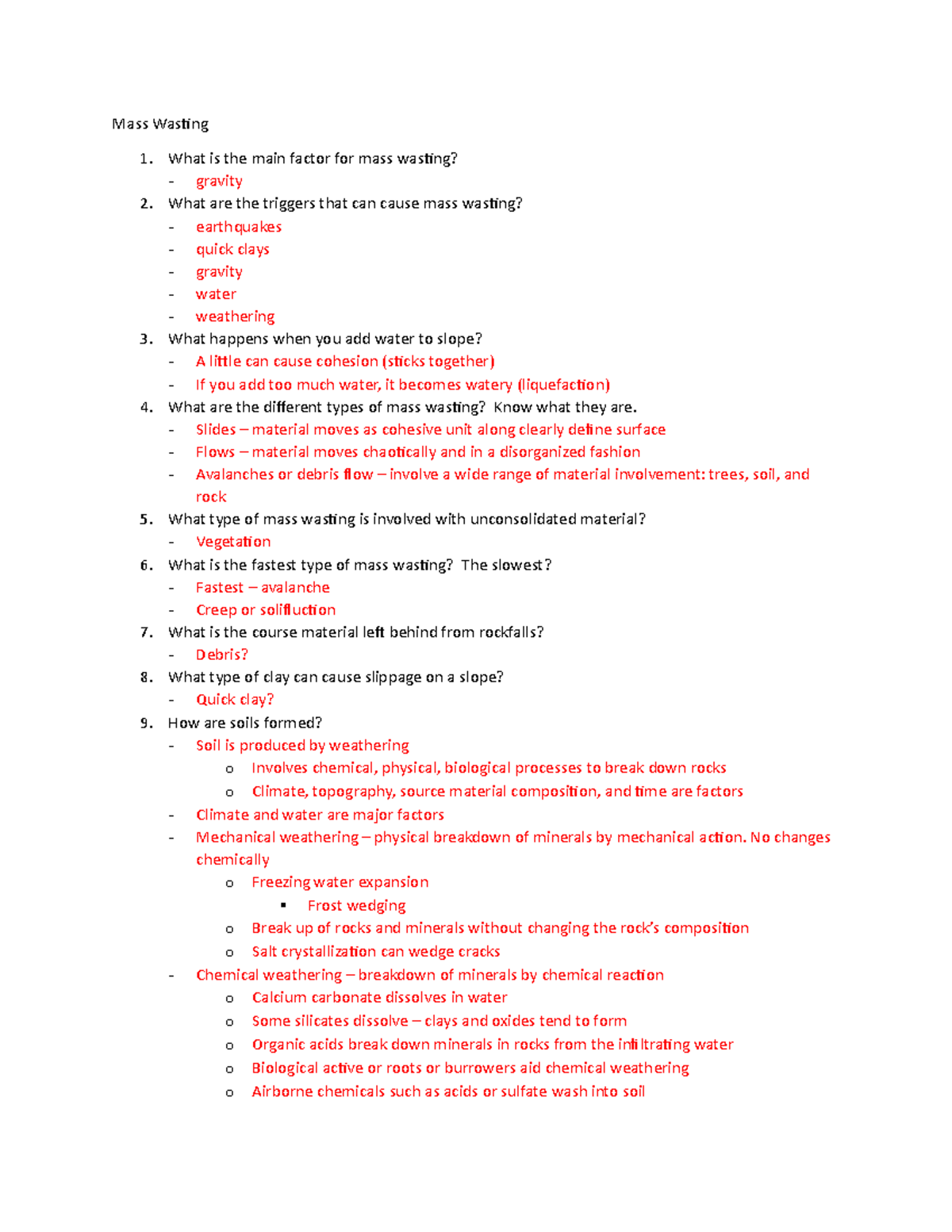 Geology final sg - Lecture notes all - Mass Wasting What is the main ...