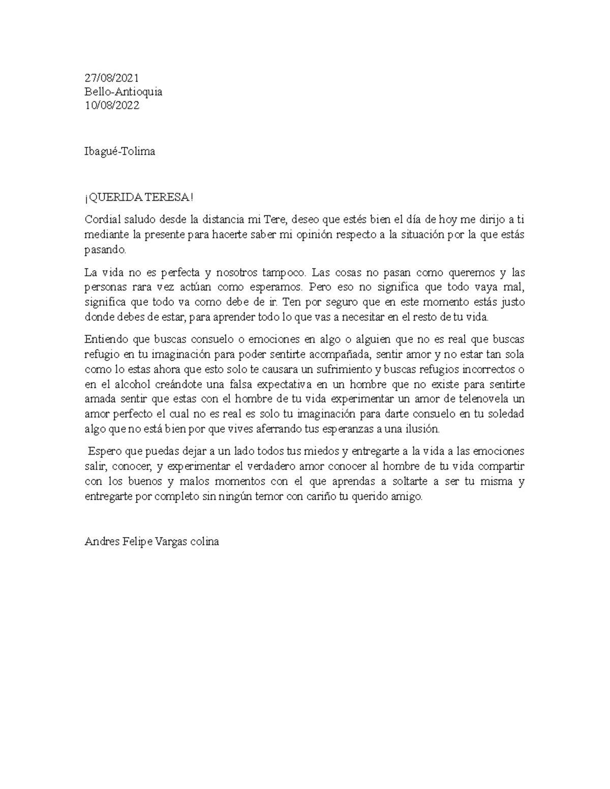 Carta DE Teresa - 27/08/ Bello-Antioquia 10/08/ Ibagué-Tolima ¡QUERIDA ...