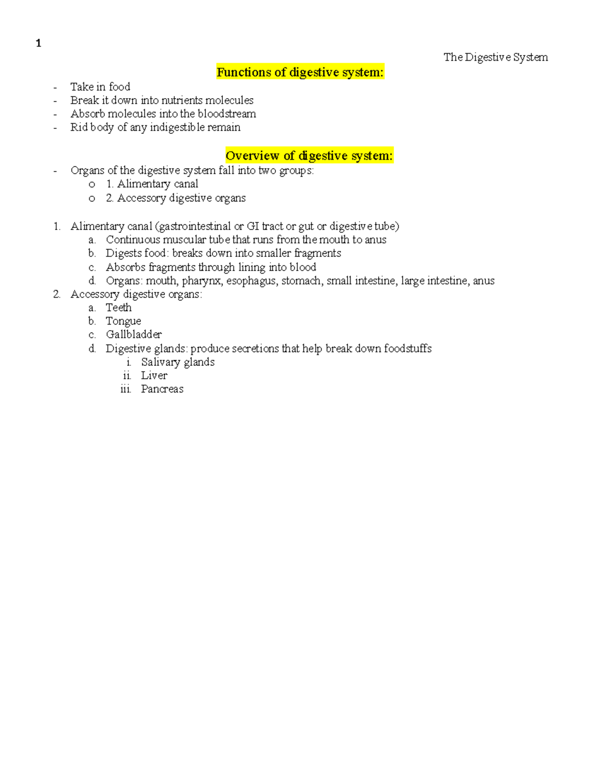 Digestive system - Alimentary canal o 2. Accessory digestive organs ...