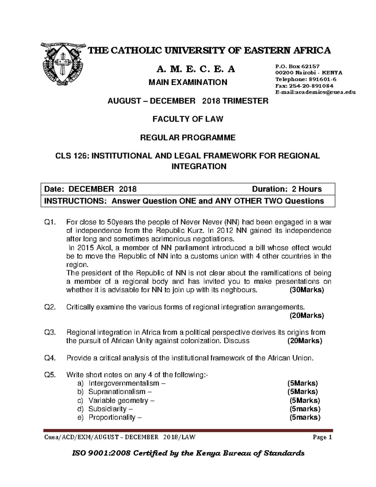 CLS 130 - Paper - Cuea/ACD/EXM/AUGUST – DECEMBER 2018/LAW Page 1 ISO ...