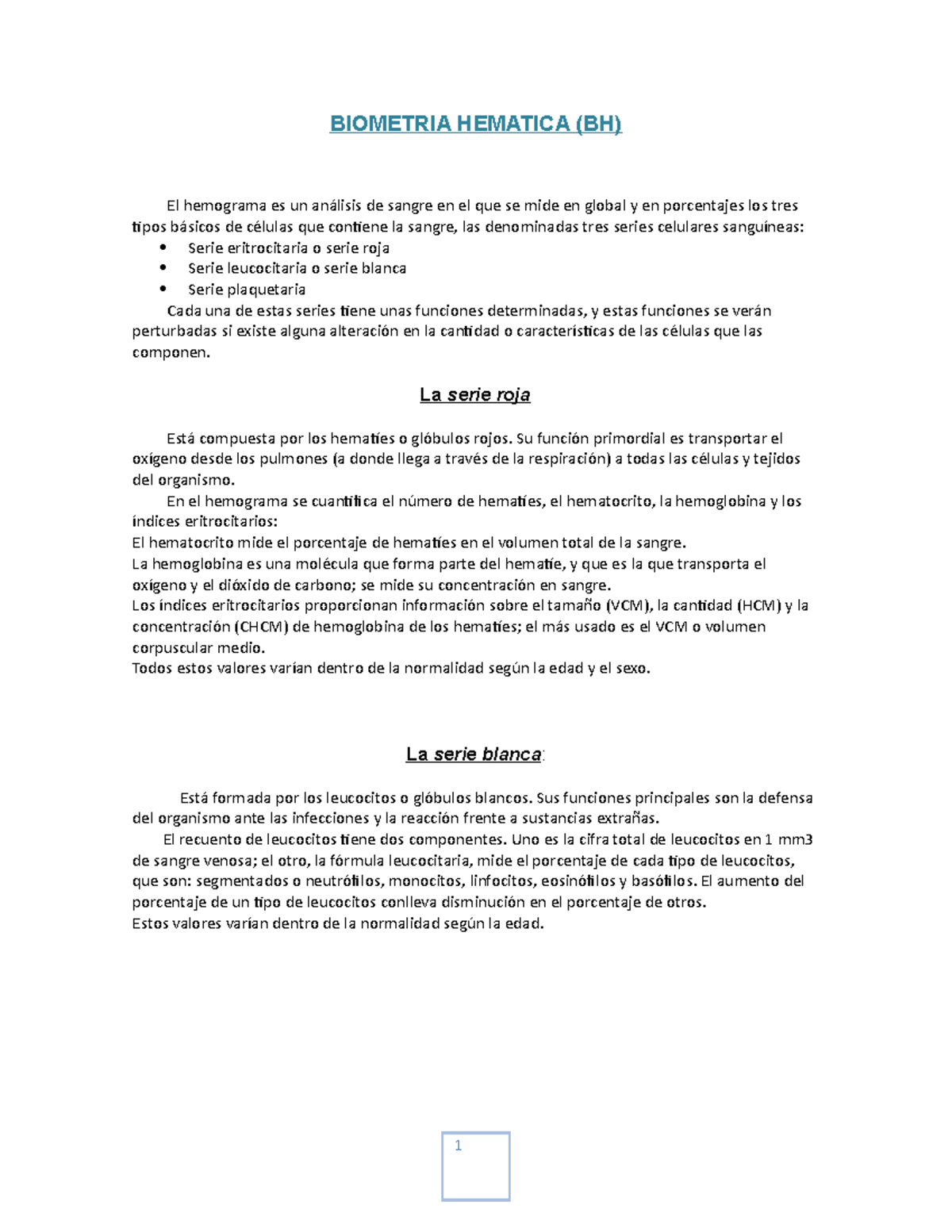 Biometria Hematica - BIOMETRIA HEMATICA (BH) El hemograma es un de ...