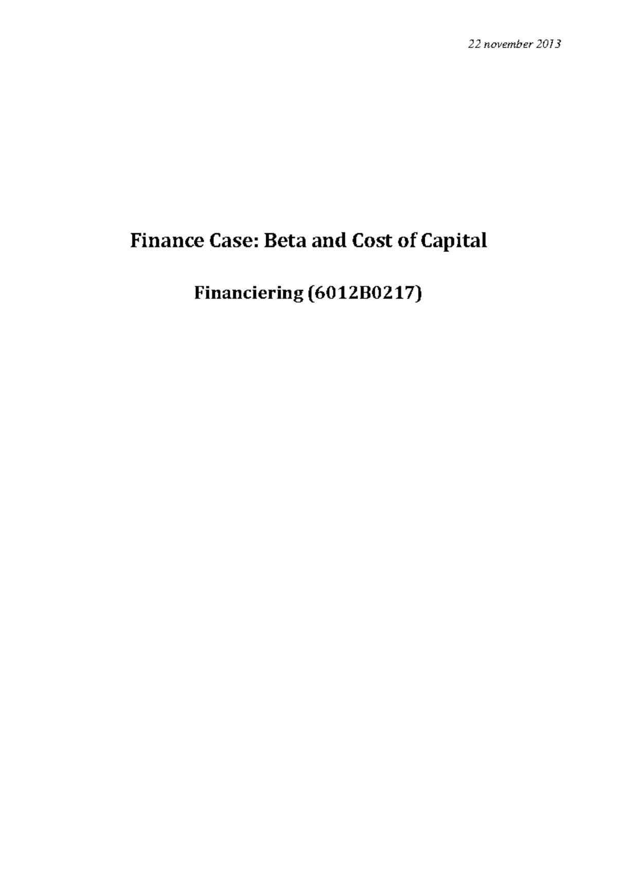 Case Advanced Corporate Finance - Paper / essay - rating 8.2 - Finance ...