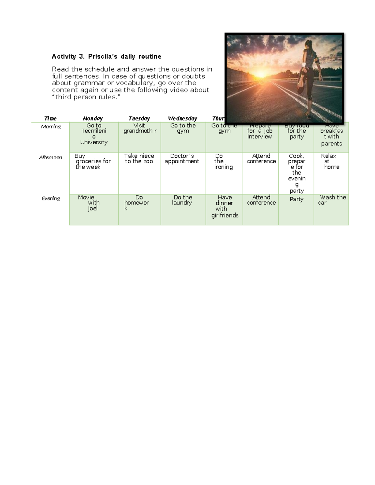Activity 3 Priscilas daily routine-1 - Activity 3. Priscila’s daily ...