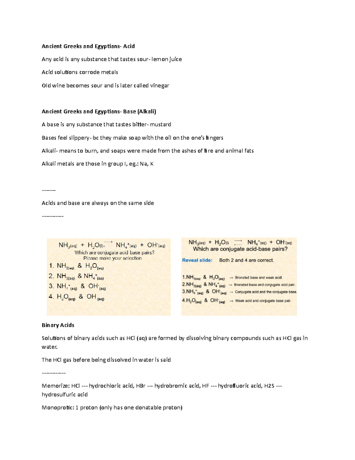 Ch. 9 - chapter 9 notes - Ancient Greeks and Egyptians- Acid Any acid ...