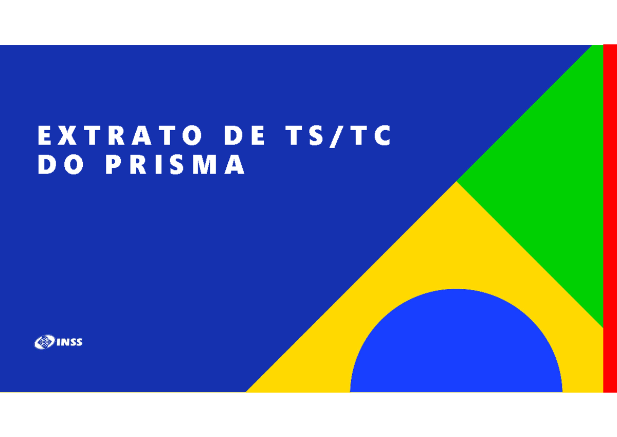 Apresentação TS - TC Prisma - E X T R A T O D E T S / T C D O P R I S M ...