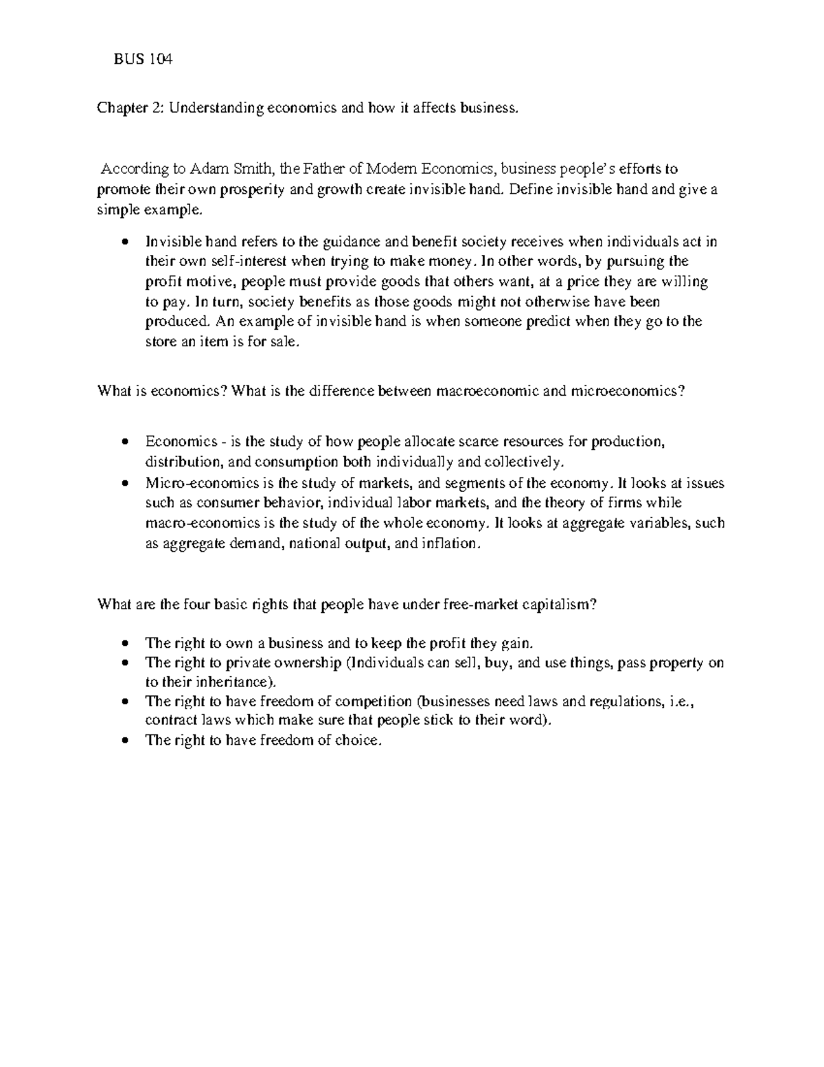 BUS 104 -Chapter 2 - Understanding economics and how it affects business - According to Adam ...