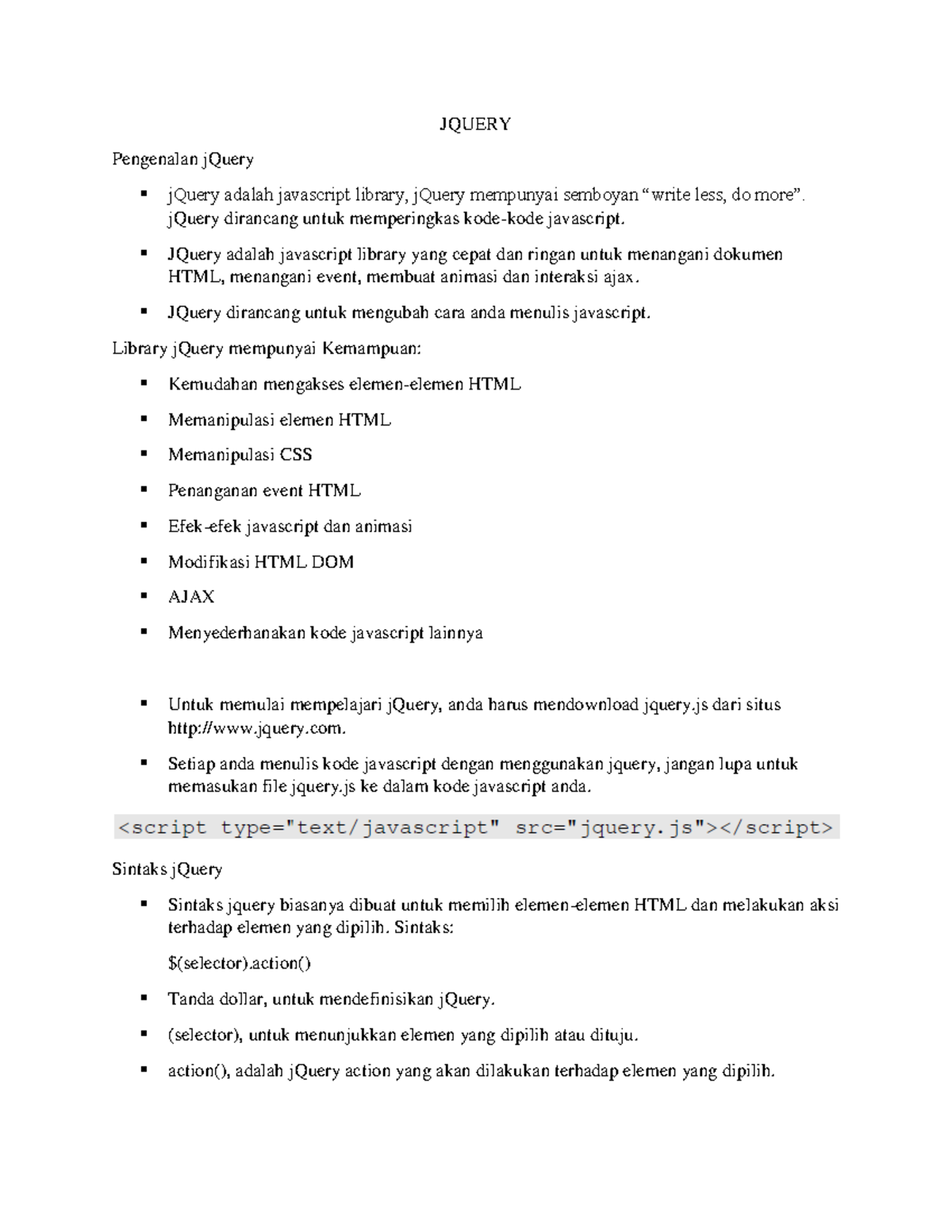 Jquery - desain web - JQUERY Pengenalan jQuery jQuery adalah javascript library, jQuery ...