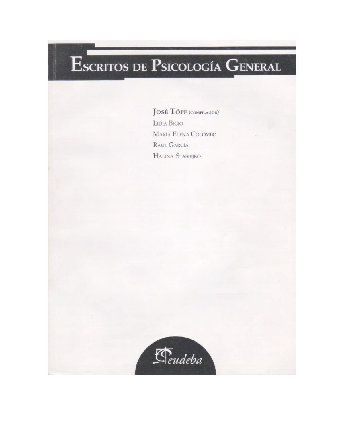 TPF,-Jose-Escritos-de-Psicologia-General - IntroducciÛn JosÈ Tˆpf La ...
