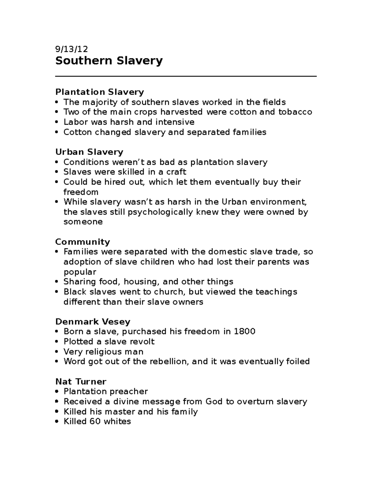 9-13 Southern Slavery - Lecture notes 4 - 9/13/12 Southern Slavery ...