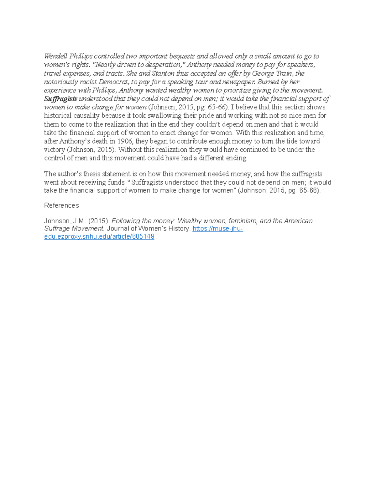 Module 4 discussion board - Wendell Phillips controlled two important bequests and allowed only ...