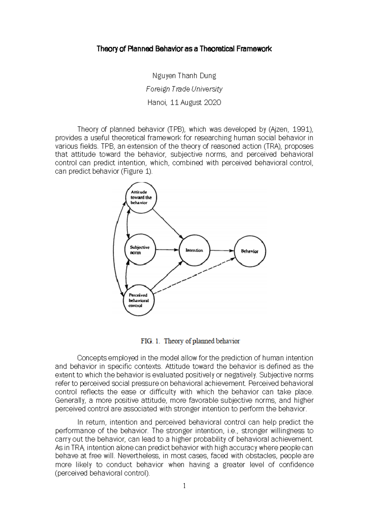 Theory of Planned Behavior - TPB, an extension of the theory of ...