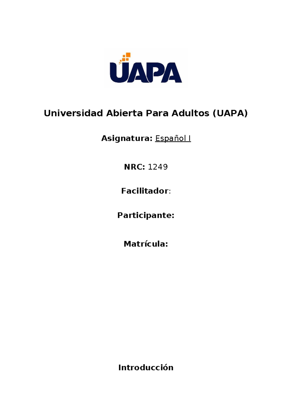 La Comunicacion - Universidad Abierta Para Adultos (UAPA) Asignatura ...