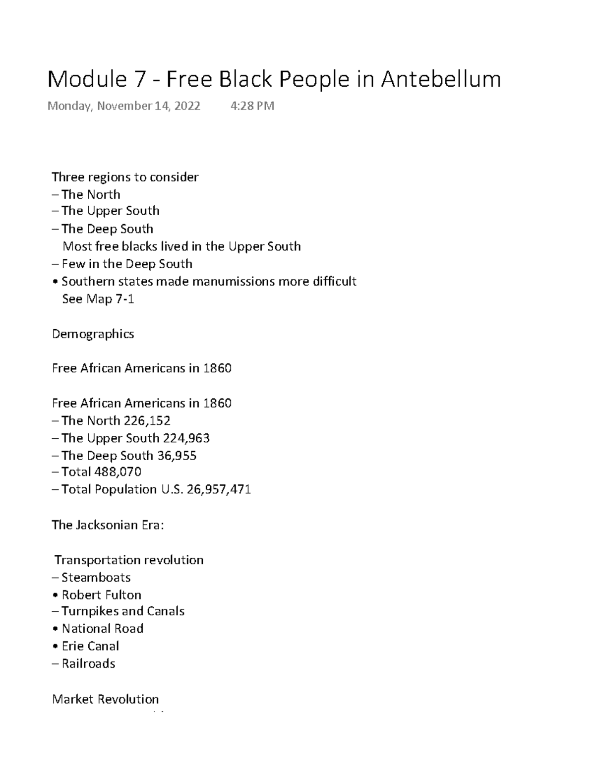 Module 7 - Free Black People in Antebellum - Three regions to consider ...