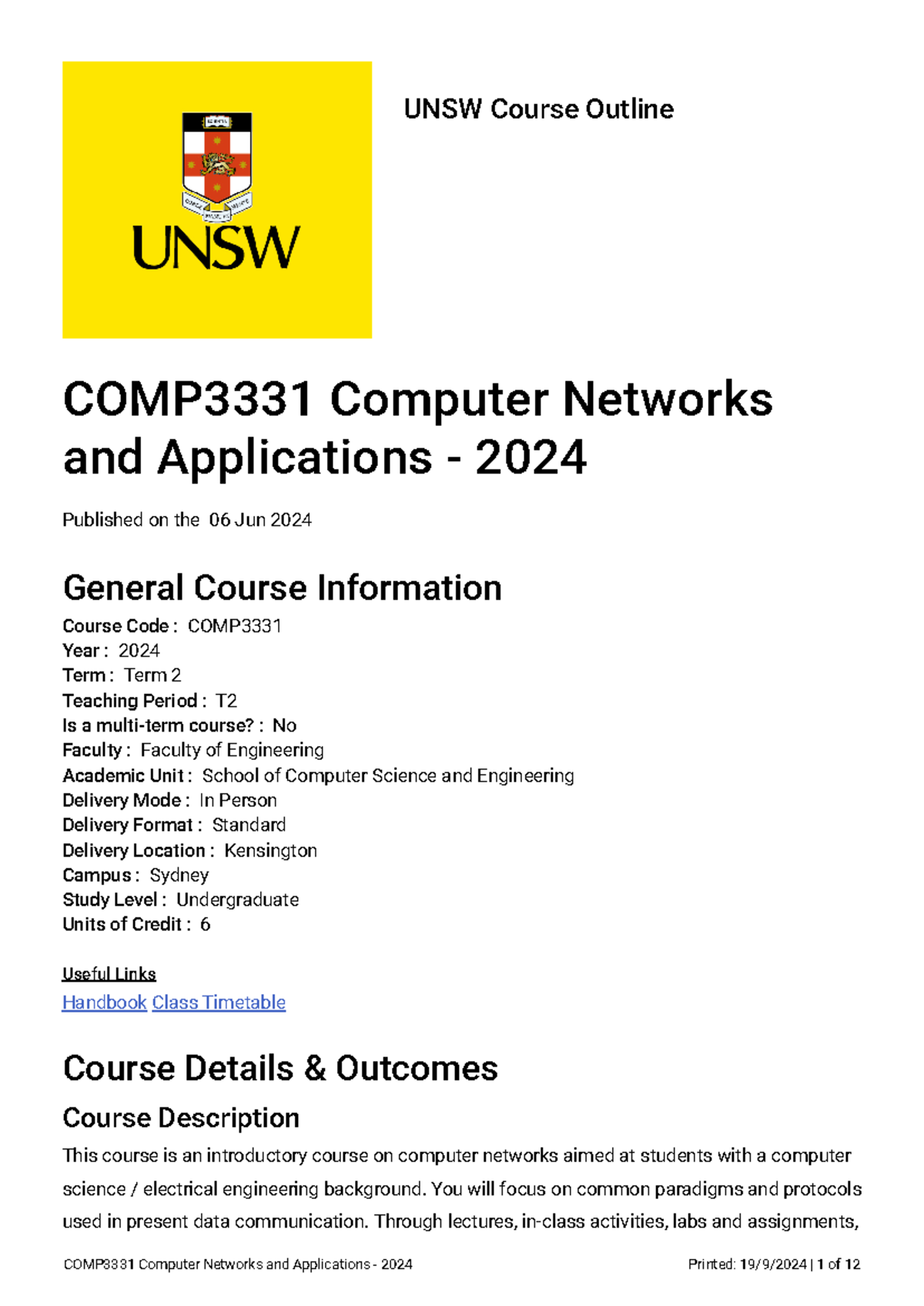 CO COMP3331 1 2024 Term2 T2 In Person Standard Kensington - UNSW Course Outline COMP3331 ...