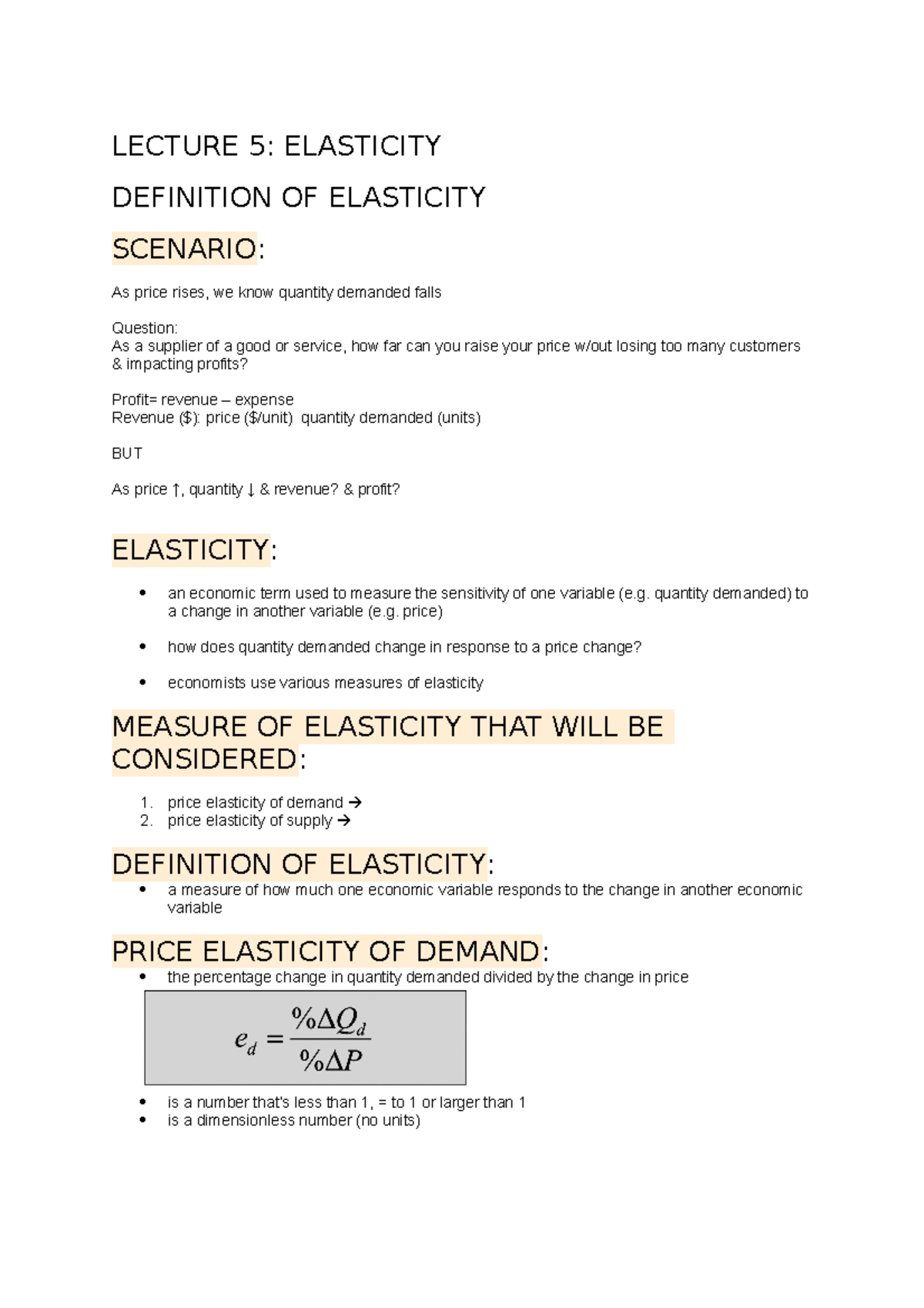 Lecture 5 econ1010 - LECTURE 5: ELASTICITY DEFINITION OF ELASTICITY ...