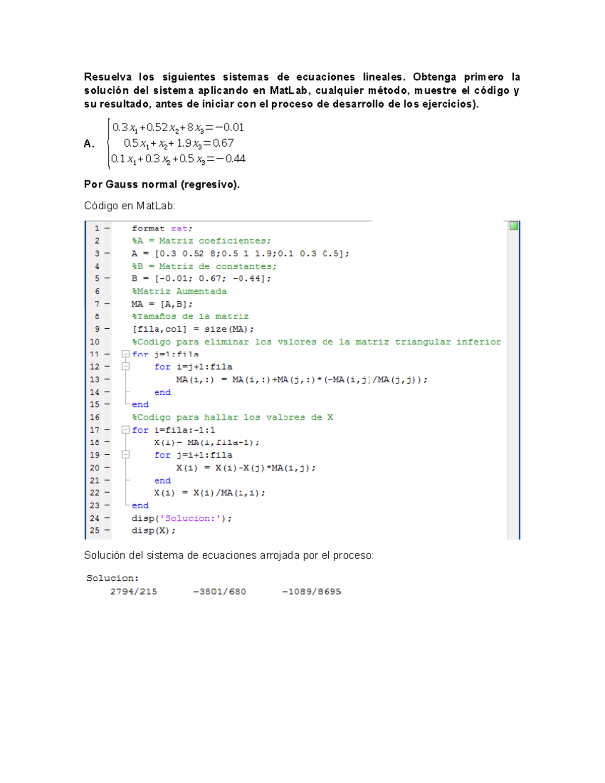 Ejercicios en Matlab - Resuelva los siguientes sistemas de ecuaciones ...